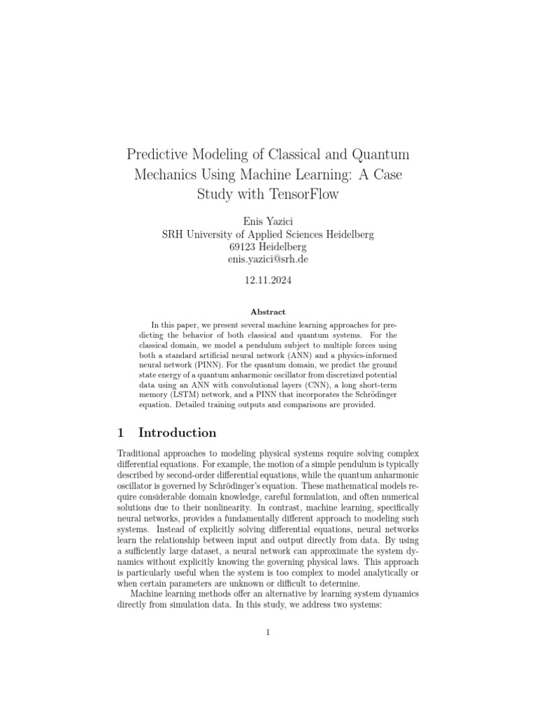 Predictive Modeling of Classical and Quantum Mechanics Using Machine Learning - A Case Study ...