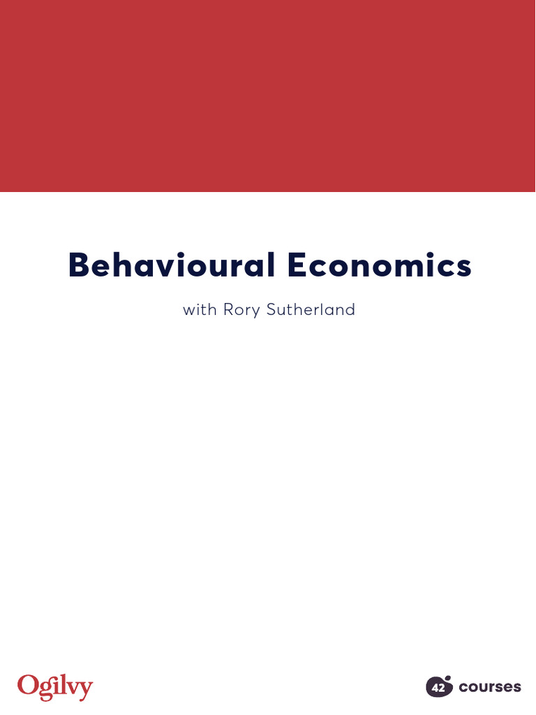 Behavioural Economics Overview | PDF | Behavioral Economics | Framing ...