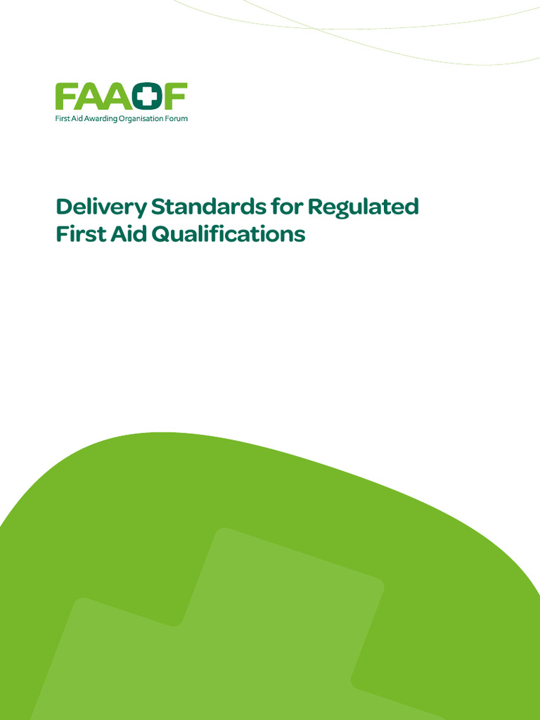 FAAO - Delivery Standards For Regulated First Aid Qualifications | PDF ...