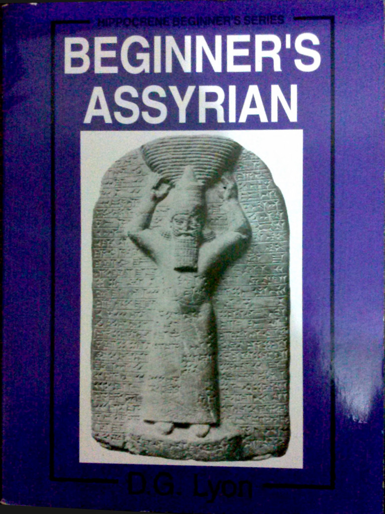 (Foreign Language) David G. Lyon - Beginner's Assyrian-Hippocrene Books ...