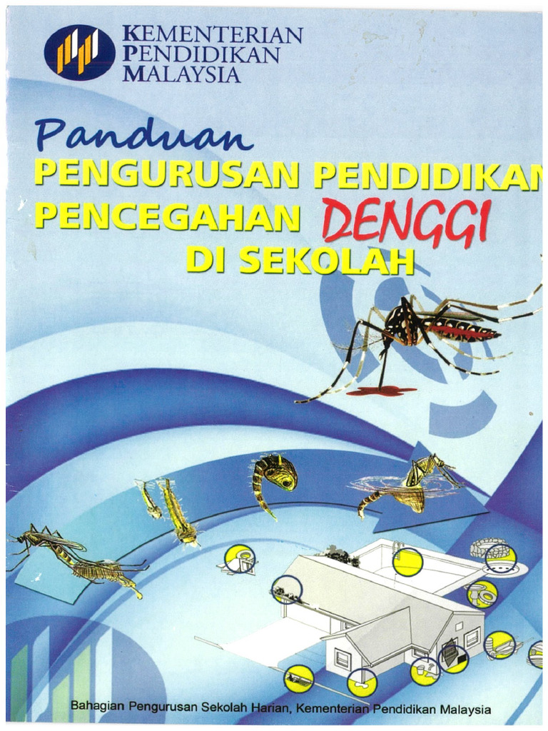 Buku Panduan Pengurusan Pendidikan Denggi Di Sekolah | PDF
