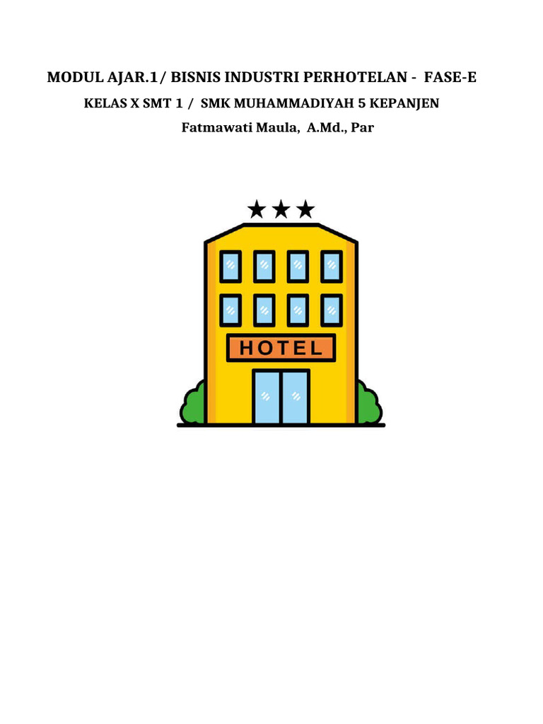 Modul Ajar 1 Dasar-Dasar Perhotelan Proses Bisnis Industri Perhotelan | PDF