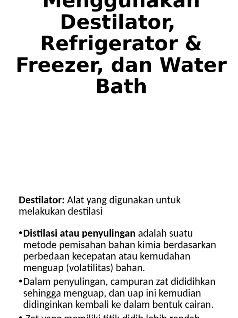 Kuliah 2 Tek Lab Destilator - Refri - Waterbath | PDF