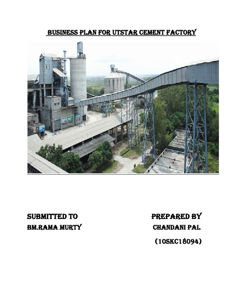 Business Plan For Utstar Cement Factory | PDF | Cement | Industrial ...