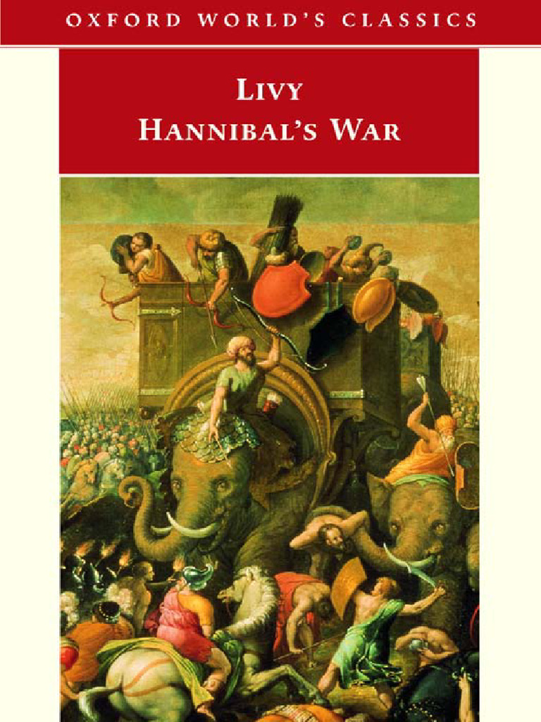 Livy - Hannibal's War (Oxford, 2006) | PDF | Hannibal | Ancient Carthage