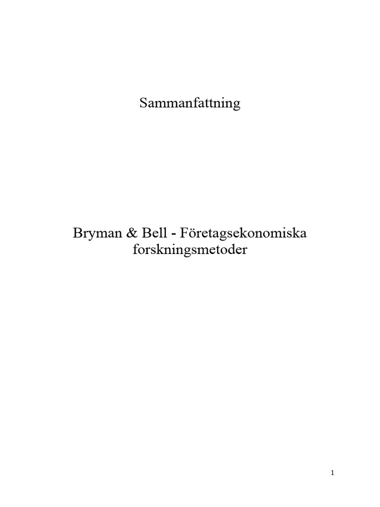 Sammanfattning. Bryman Bell Företagsekonomiska Forskningsmetoder | PDF