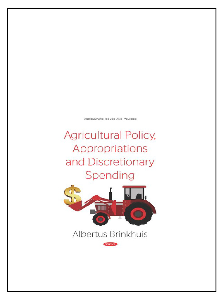 Agricultural Policy Appropriations and Discretionary Spending Albertus ...