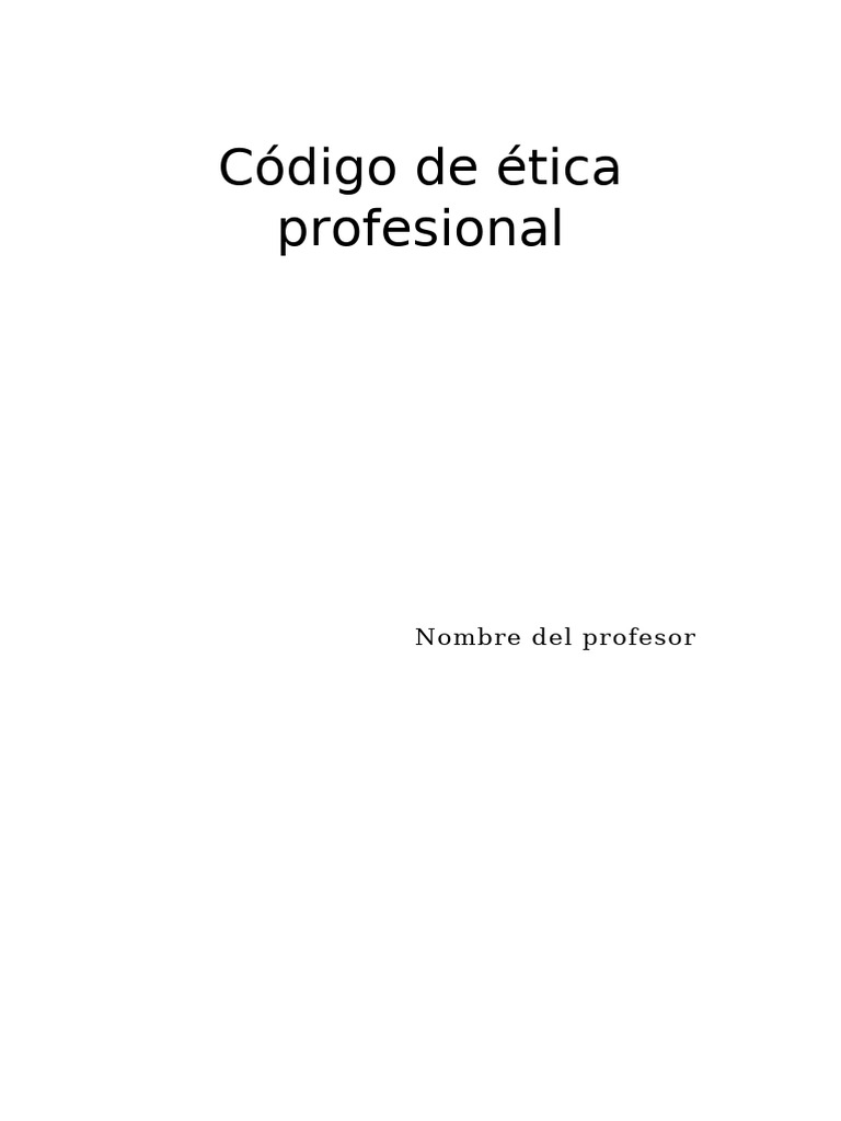 Codigo de Etica Profesiona | PDF