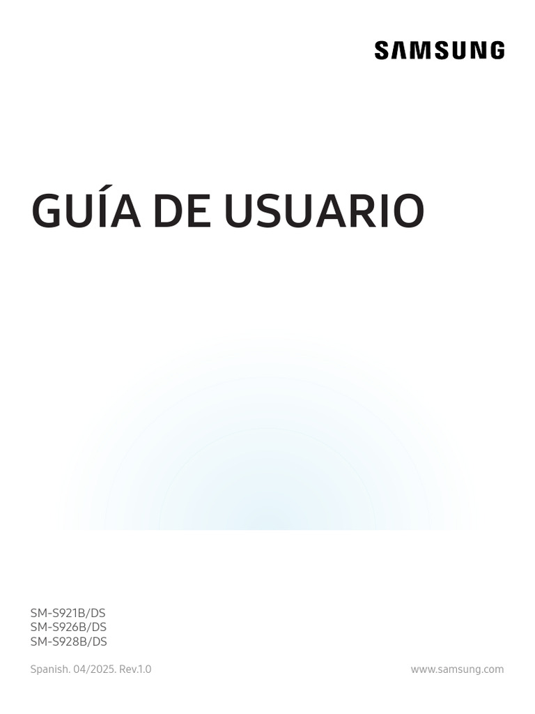 SM-S92X DS UG Open 15 Spa Rev.1.0 250404 | PDF | Cargador de batería ...