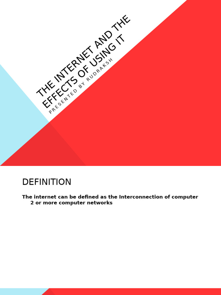 The Internet and The Effects of Using | PDF