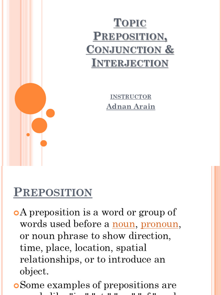 Prepostion, Conjunction & Interjection | PDF | Semantics | Syntactic ...