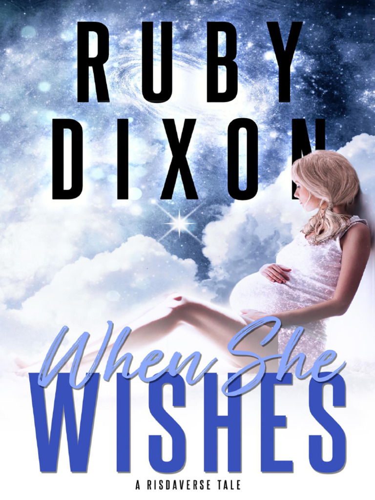 MIMM - When She Wishes (Risdaverse) - Ruby Dixon | PDF | Tempo | Céu
