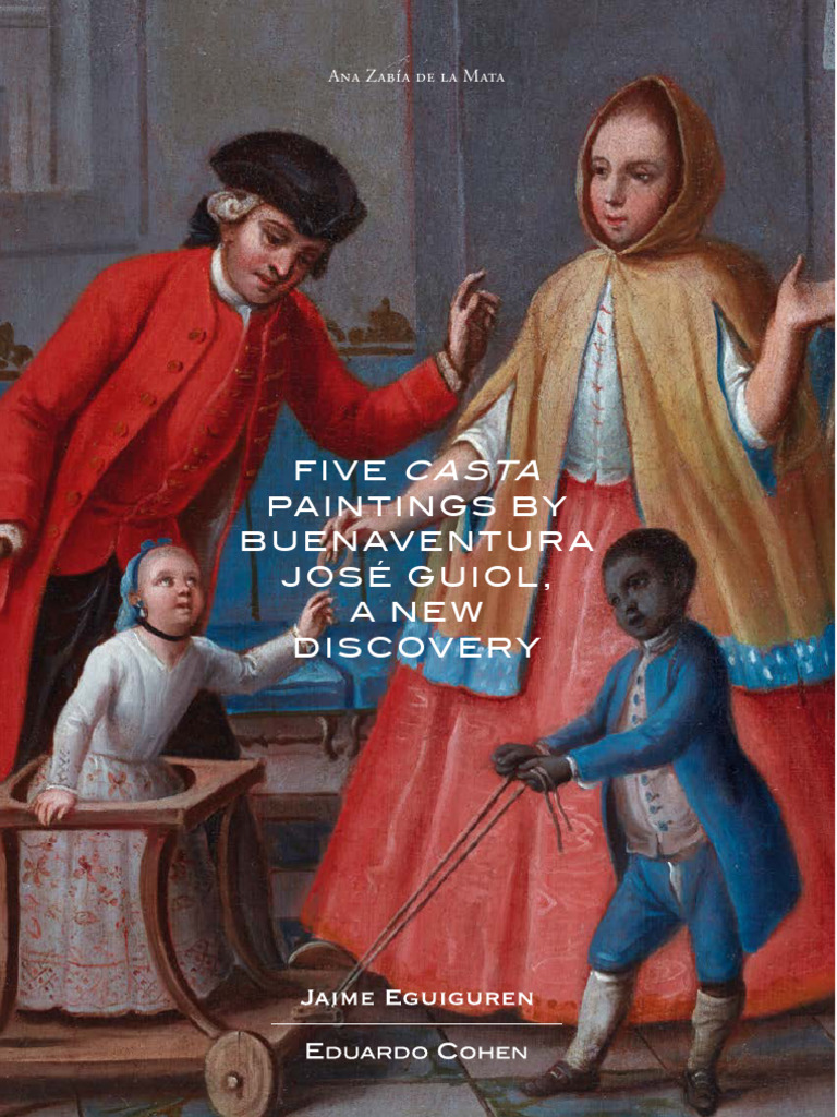 Casta Paintings by José Guiol: Discovery | PDF | Caste