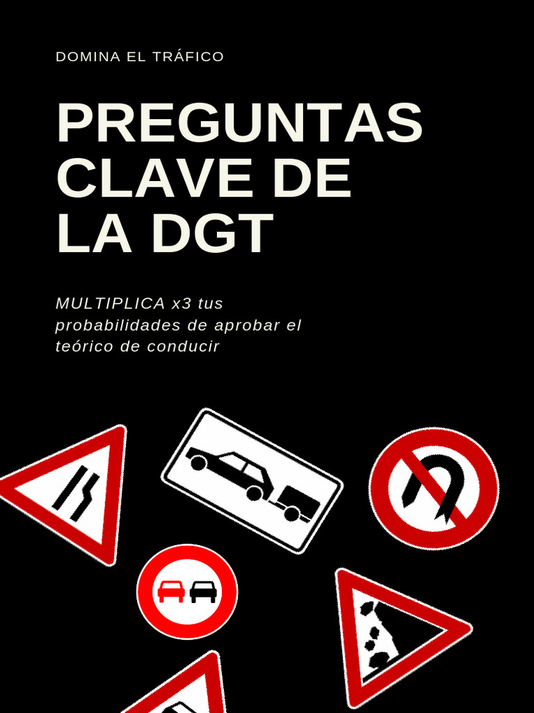 Preguntas Clave para Aprobar la DGT | PDF | Transporte de tierra ...