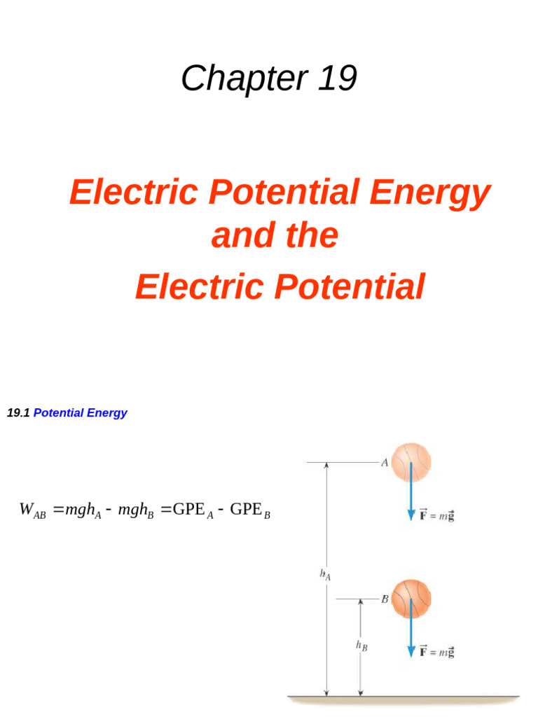 CHAPTER 19 Electric Potential Energy and Electric Potential | PDF | Capacitor | Capacitance