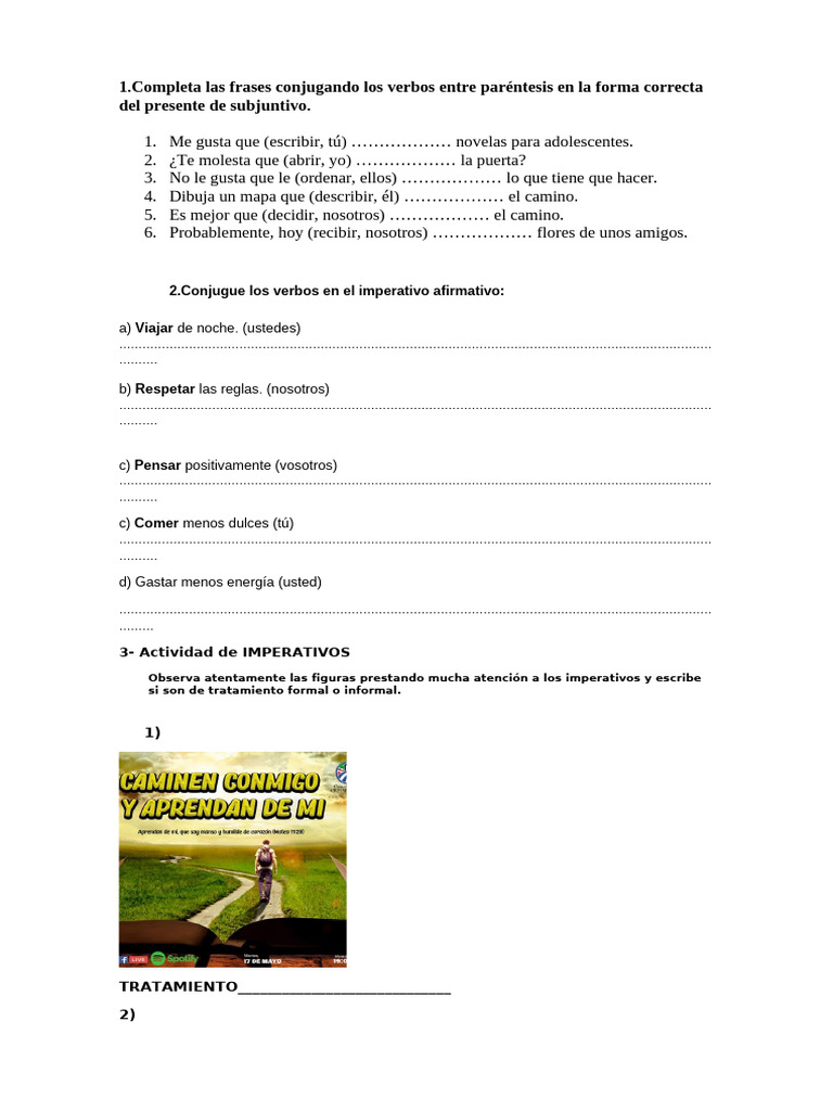 Del Presente de Subjuntivo.: 2.conjugue Los Verbos en El Imperativo ...