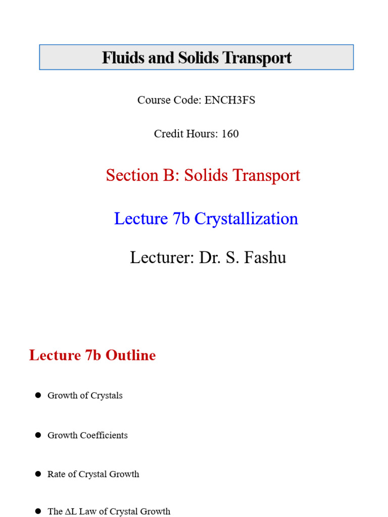 Lecture 7b Crystallization | PDF | Crystallization | Crystal Growth