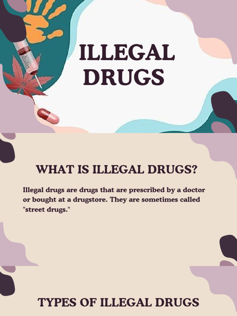 ILLEGAL DRUGS - 20250313 - 061007 - 0000 | PDF | Substance Abuse ...