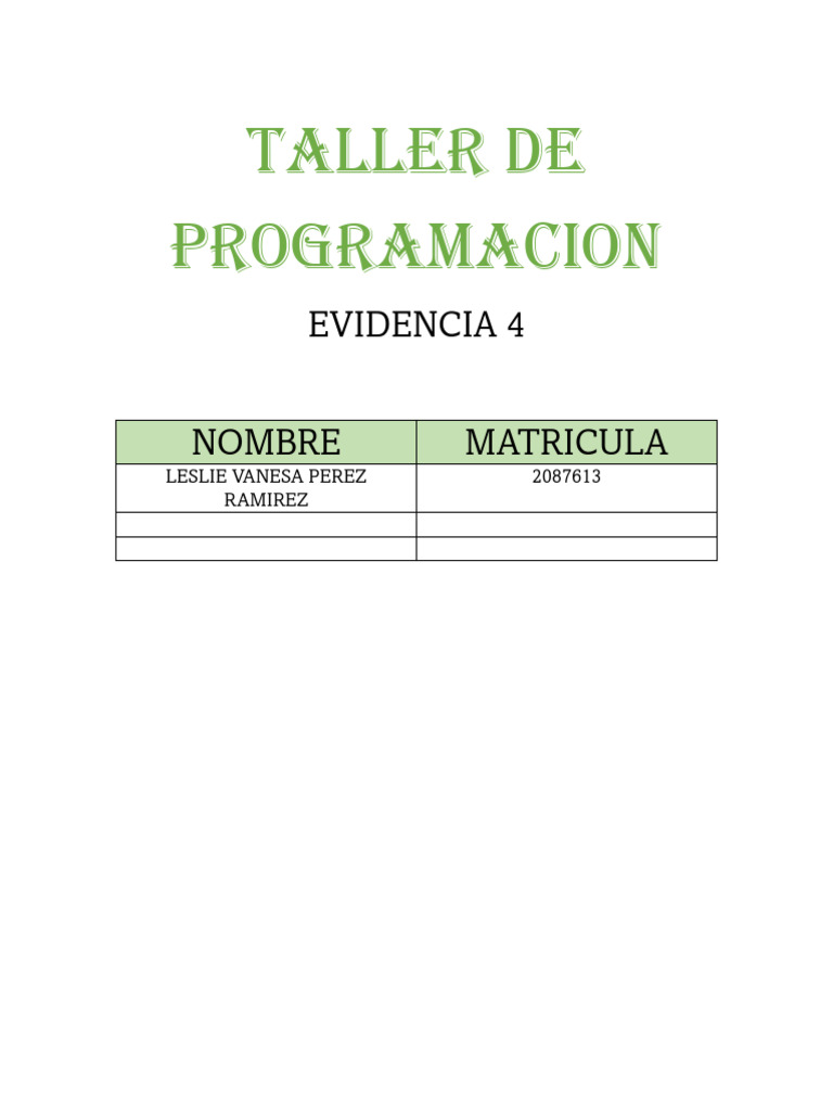 Taller de Programacion: Evidencia 4 Nombre Matricula | PDF