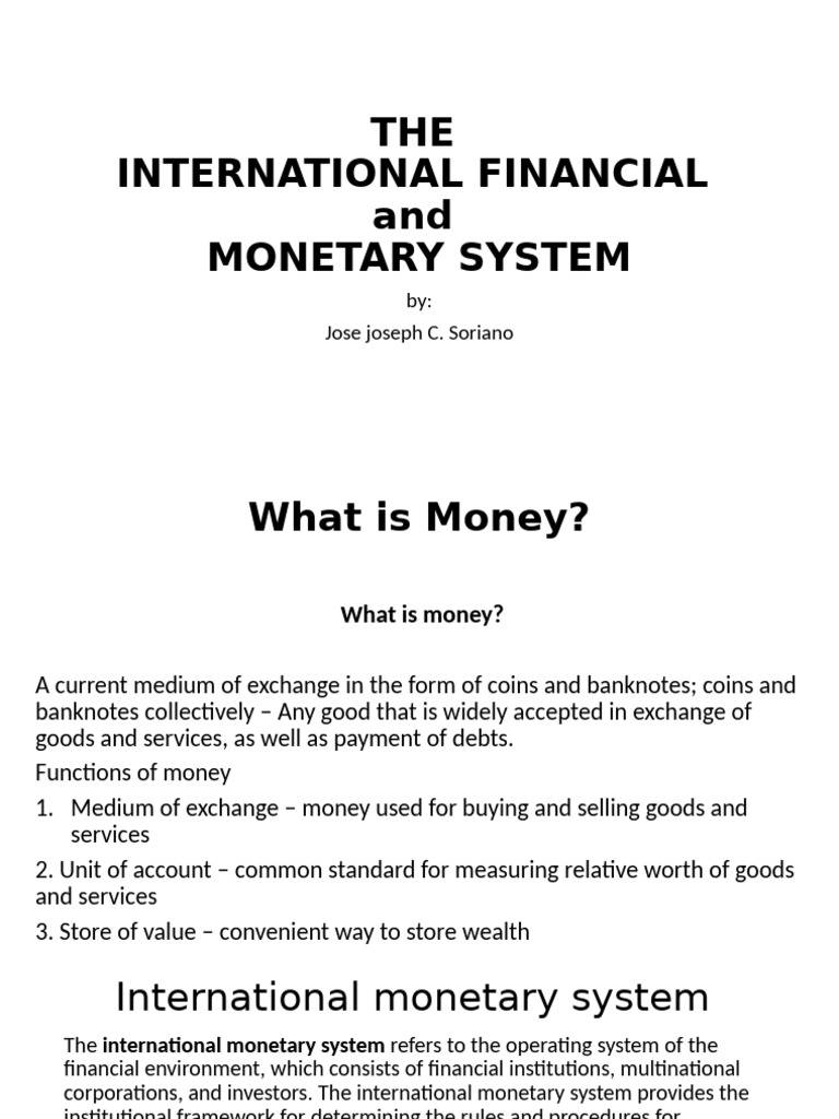 International Financial System and Internationa Monetary System | PDF | Global Financial System ...