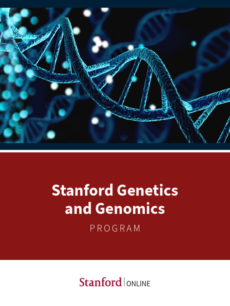 Stanford Genetics and Genomics Brochure 11 10 | PDF | Genetics | Gene ...