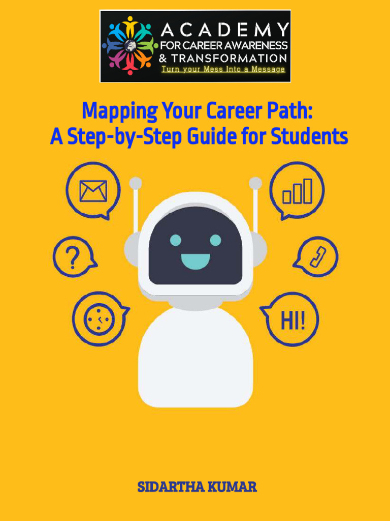 Mapping Your Career Path a Step by Step Guide for Students Backup 642ac69e (1) | PDF | Goal | Résumé