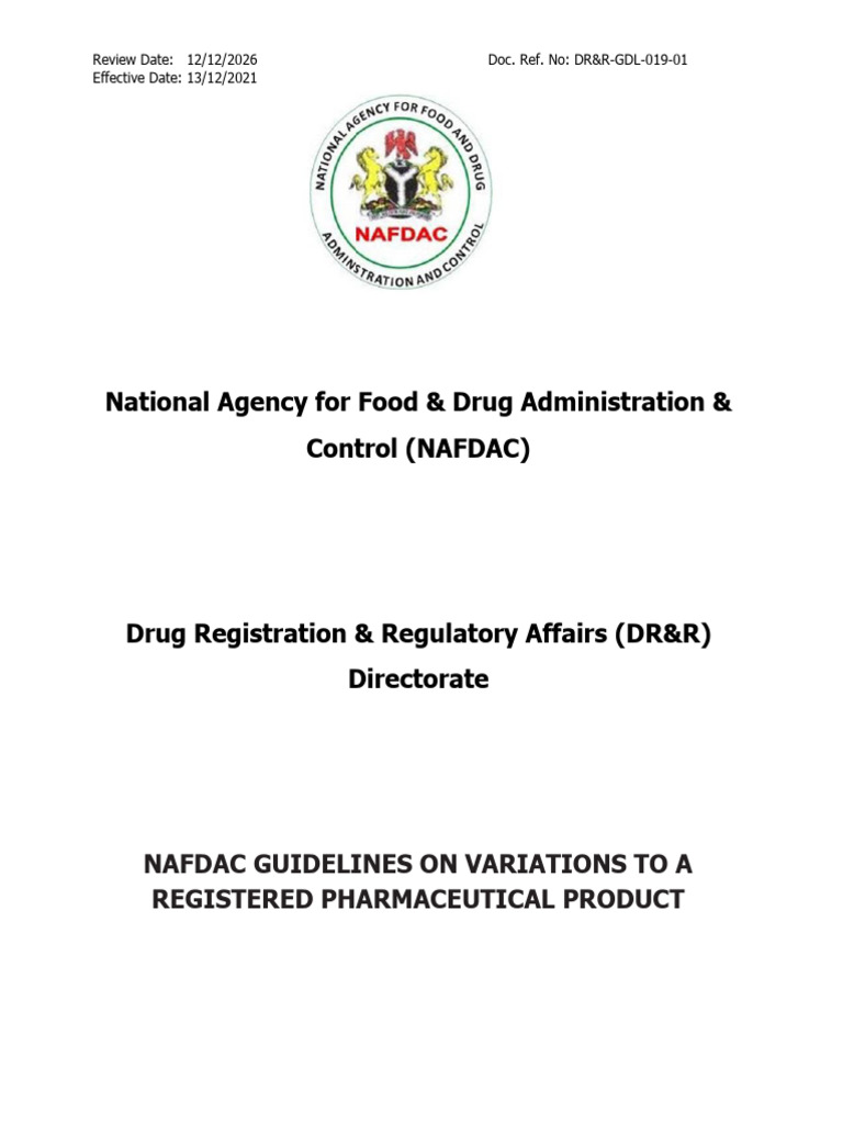 NAFDAC Guidelines On Variations To A Registered Pharmaceutical Product ...