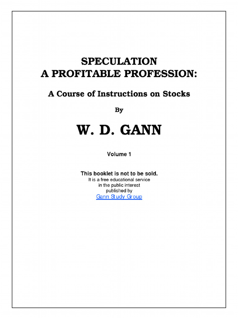 Speculation A Profitable Profession (W.gann.) | PDF