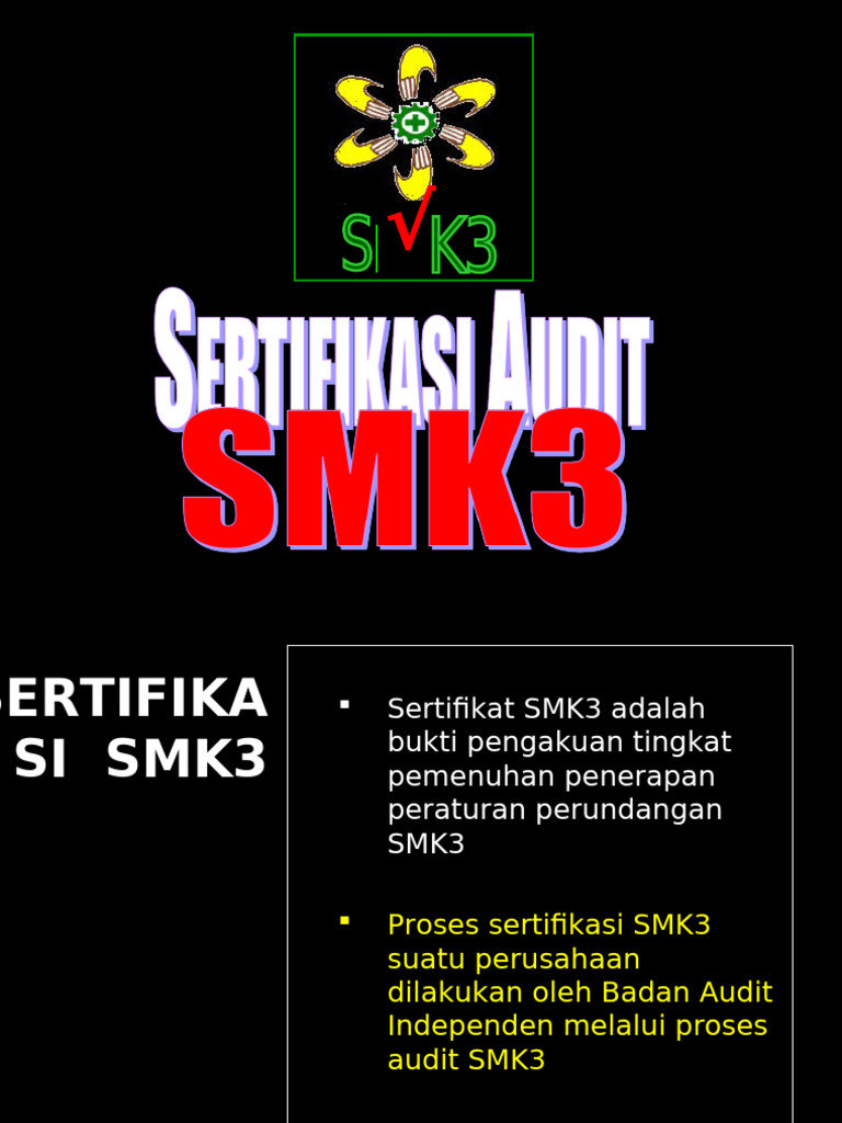 Sertifikasi Audit SMK3 | PDF