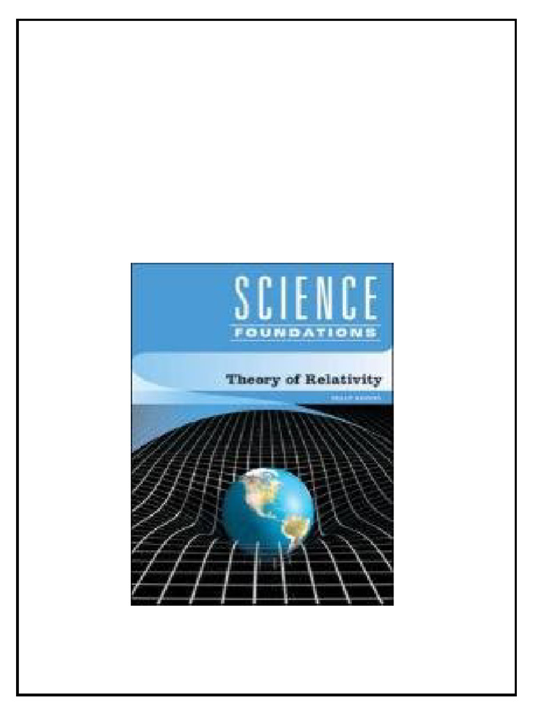 Theory Of Relativity Phillip Manning pdf download | PDF | Special Relativity | Newton's Laws Of ...