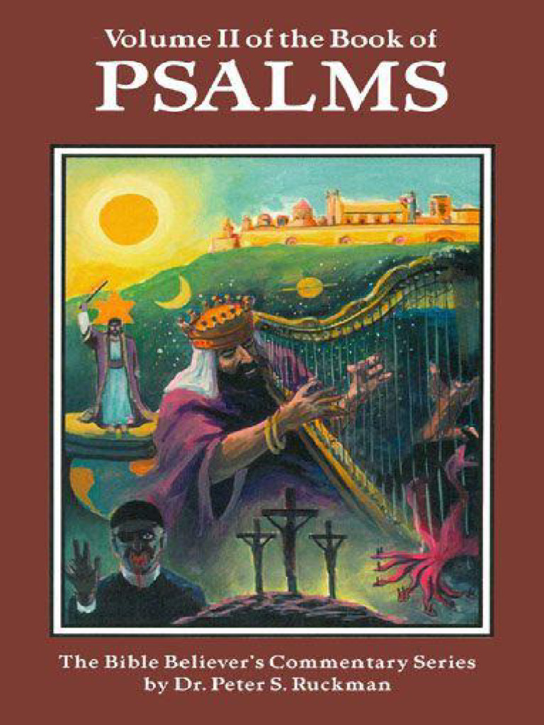 Psalms Commentary, Volume 2 - Dr. Peter S. Ruckman - L | PDF | Jesus ...