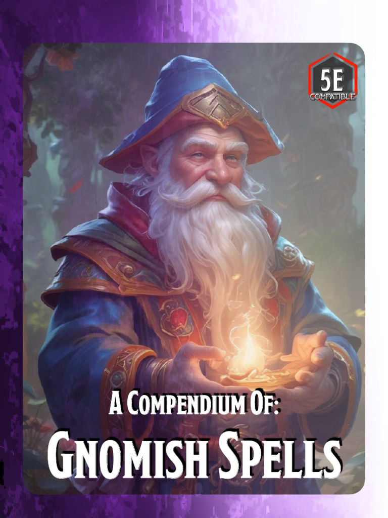Gnomish Magic and Cantrips in 5E | PDF