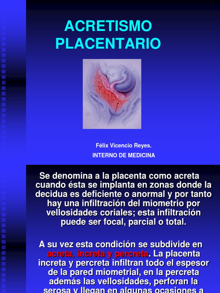 Acretismo Placentario | PDF | La salud de la mujer | Especialidades Medicas