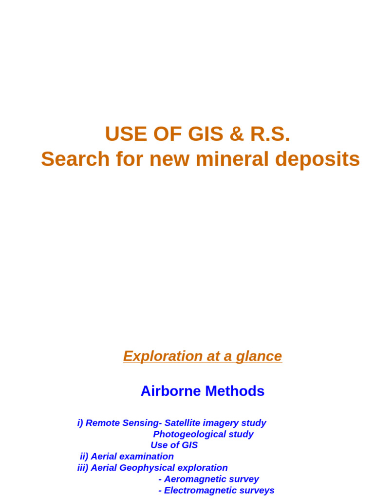 USE of GIS & R.S., Search For New Mineral Deposits-MEII | PDF | Remote ...