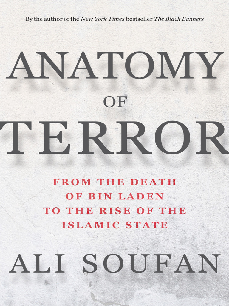 Anatomy of Terror_ From the Death of Bin Laden to the Rise of the ...