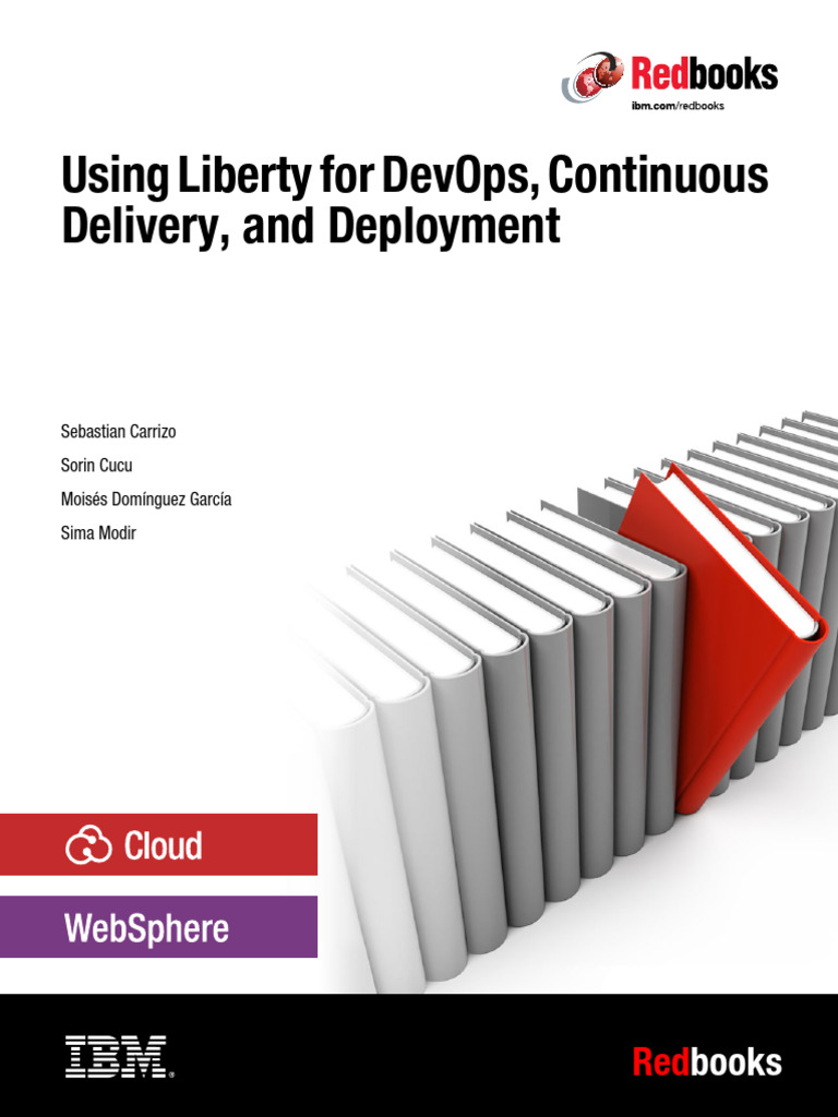 Using Liberty for DevOps, Continuous Delivery, and Deployment | PDF ...