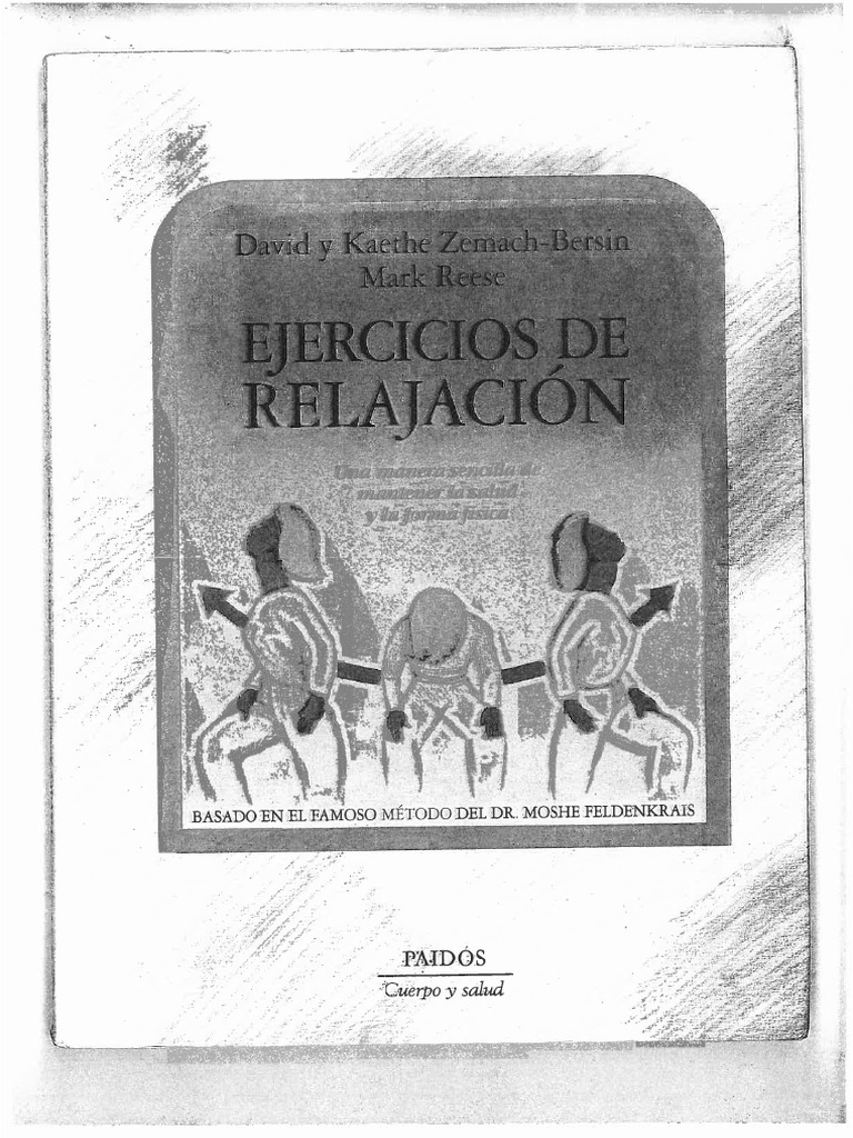 David y Kaethe Zemach-Bersin, Mark Reese - Ejercicios de Relajación | PDF