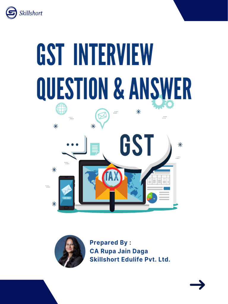GST Interview Questions and Answers | PDF | Taxes | Value Added Tax