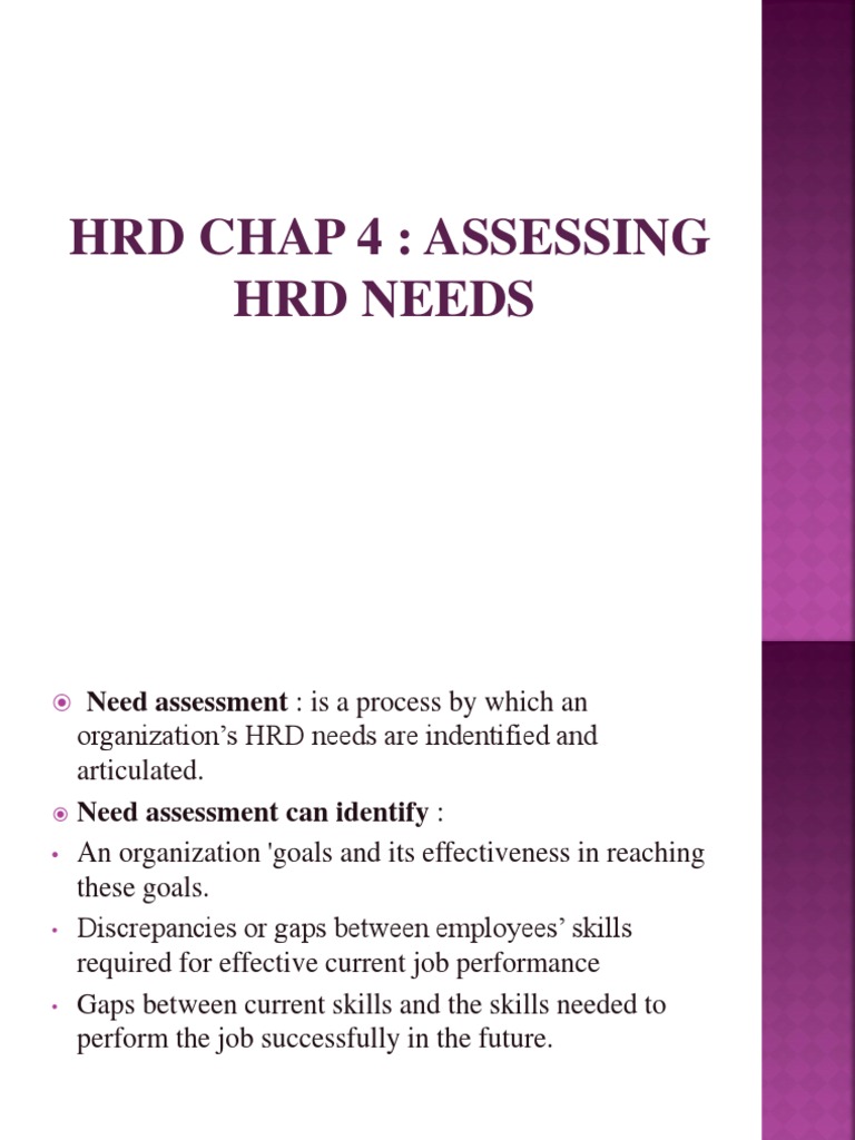 HRD Chap 4: Assessing HRD Needs | PDF | Competence (Human Resources) | Goal