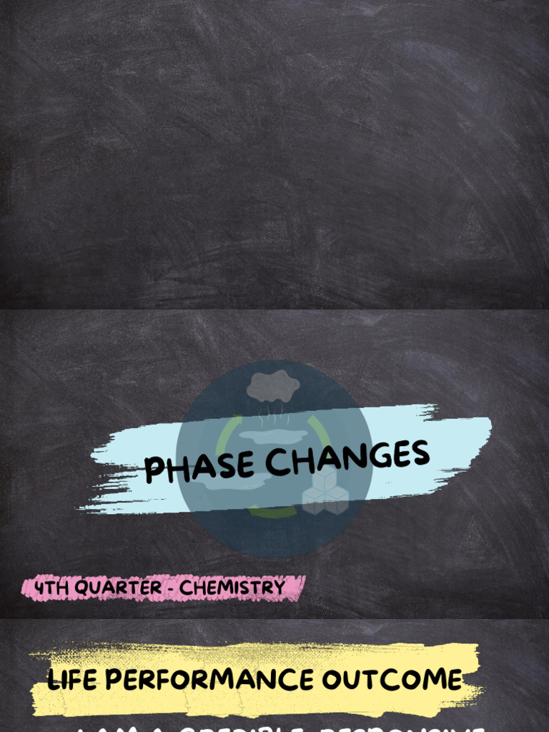 4th Quarter Phase Changes | PDF | Latent Heat | Phase (Matter)