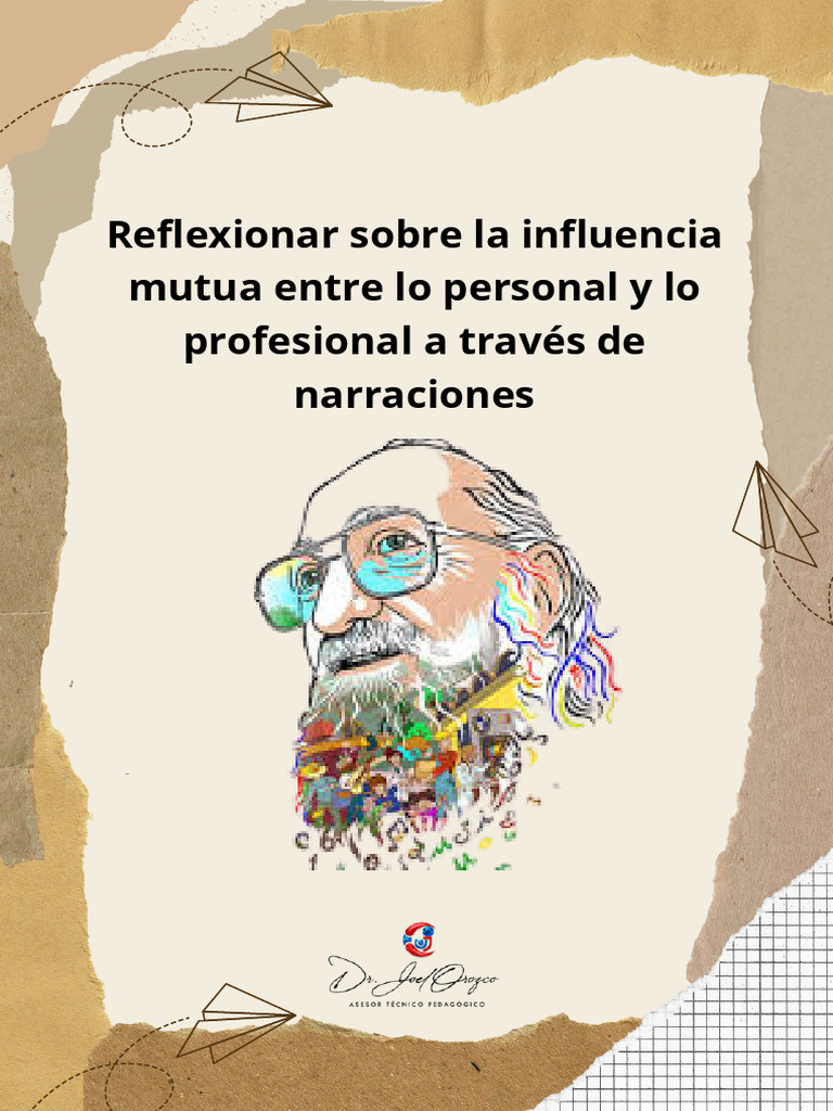 Reflexionar Sobre La Influencia Mutua Entre Lo Personal y Lo ...