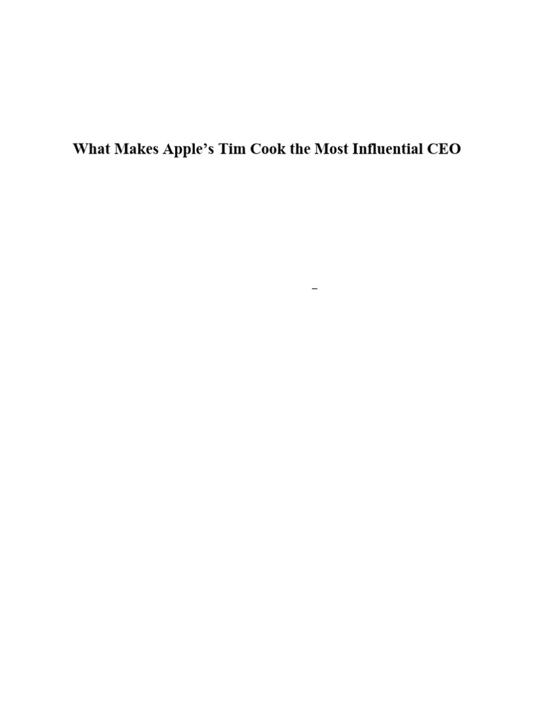 Tim Cook The Most Influential CEO | PDF | Apple Inc. | Leadership