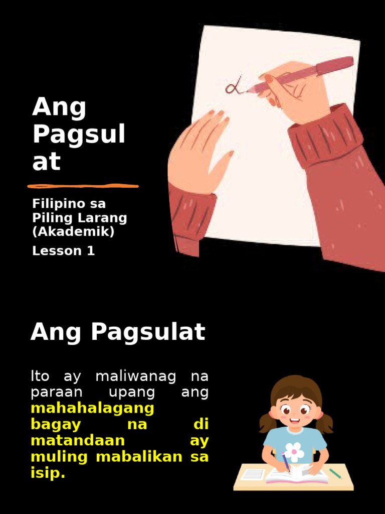 Filipino Sa PL - Lesson 1 - Ang Pagsulat | PDF