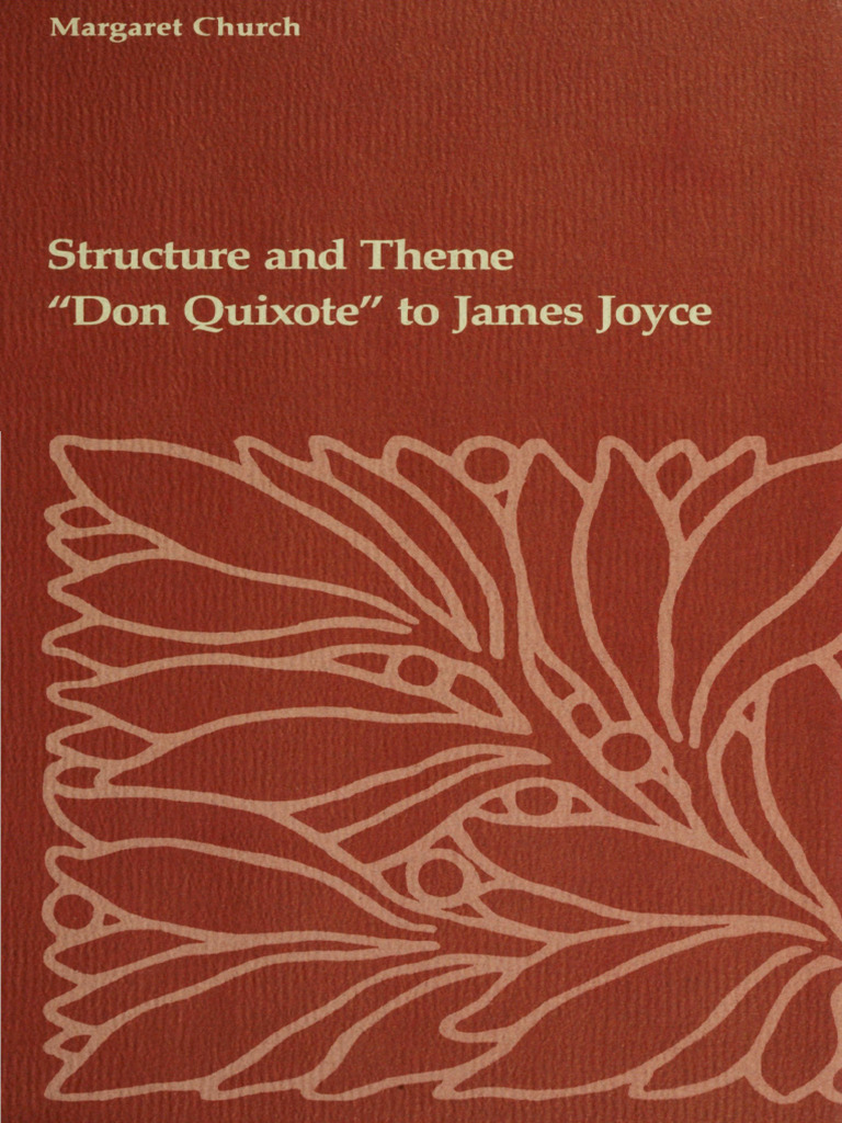 Structure and Theme Don Quixote To James Joyce | PDF | Don Quixote | Novels