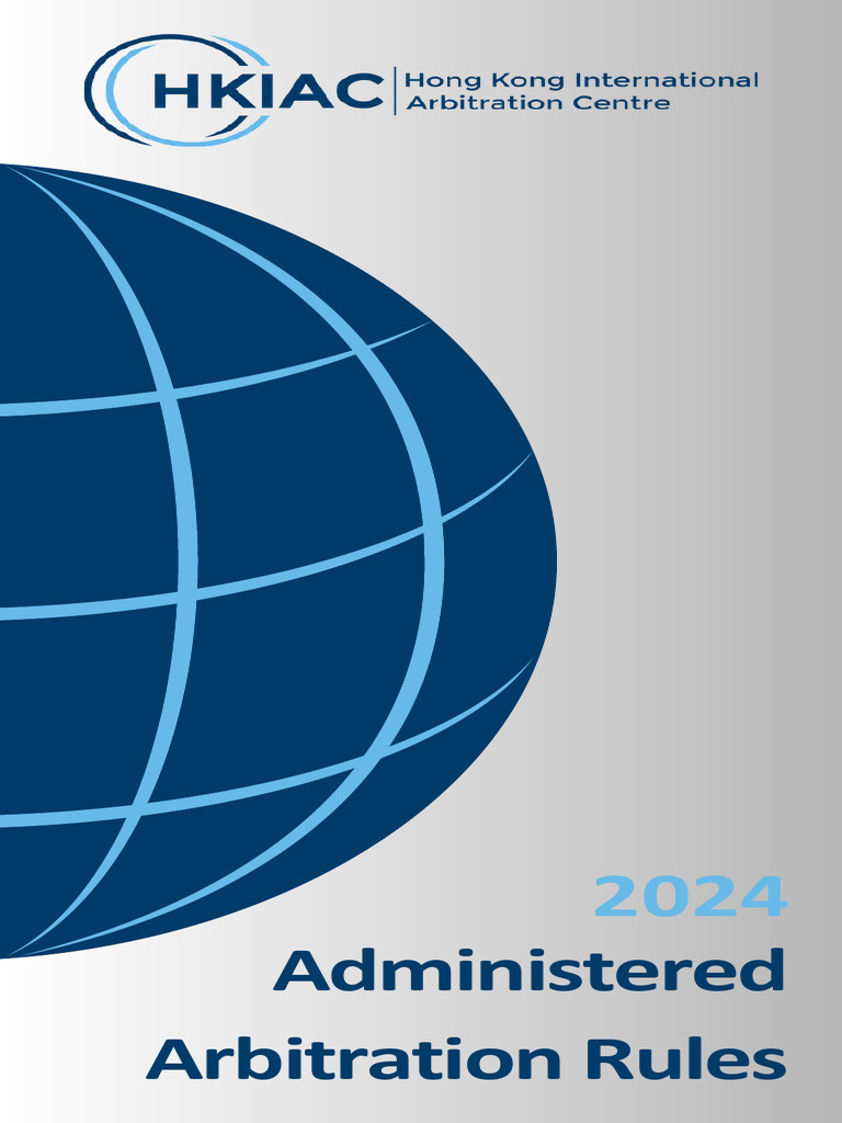 2024 Hkiac Administered Arbitration Rules in English.2 | PDF | Arbitral ...