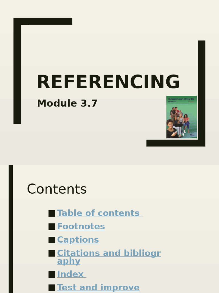 Module 3.7 Referencing Slide Show | PDF | Citation | Note (Typography)