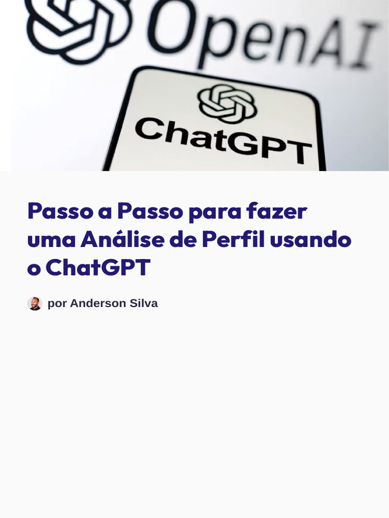 Passo A Passo para Fazer Uma Analise de Perfil Usando o Chat GPT | PDF ...