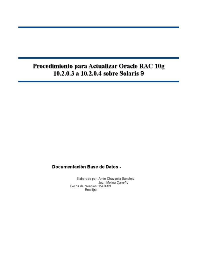 Plan Upgrade Oracle Rac 10g 10 2 0 3 10 2 0 4 Dwprod Pdf Oracle Corporation Base De Datos