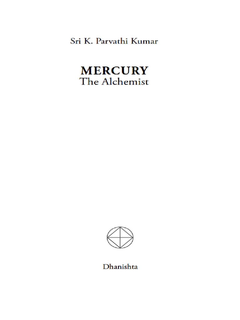 Jyotish - Mercury The Alchemist - Sri K. Parvathi Kumar | PDF