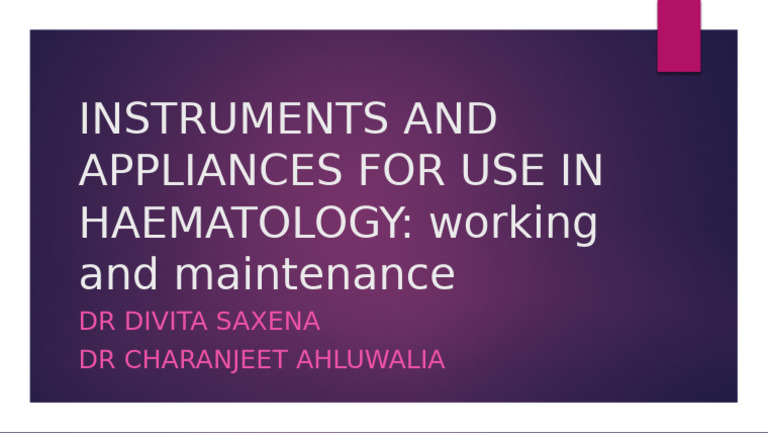 Instruments and Appliances For Use in Haematology Working and Maintenance | PDF